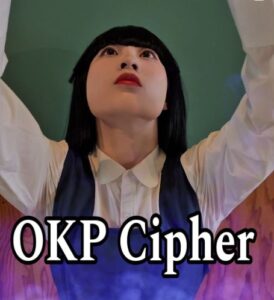 OKP Cipher 動画集